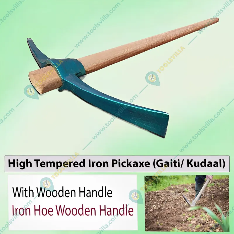 High Tempered Iron Pickaxe (Gaiti/ Kudaal) with Wooden Handle